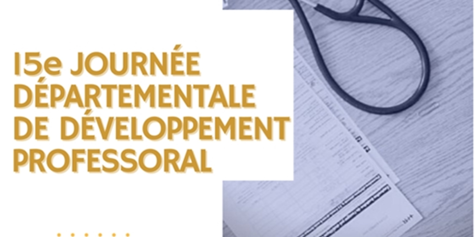 15e Journée départementale de formation professorale du DMFMU - En ligne | Lära LMS